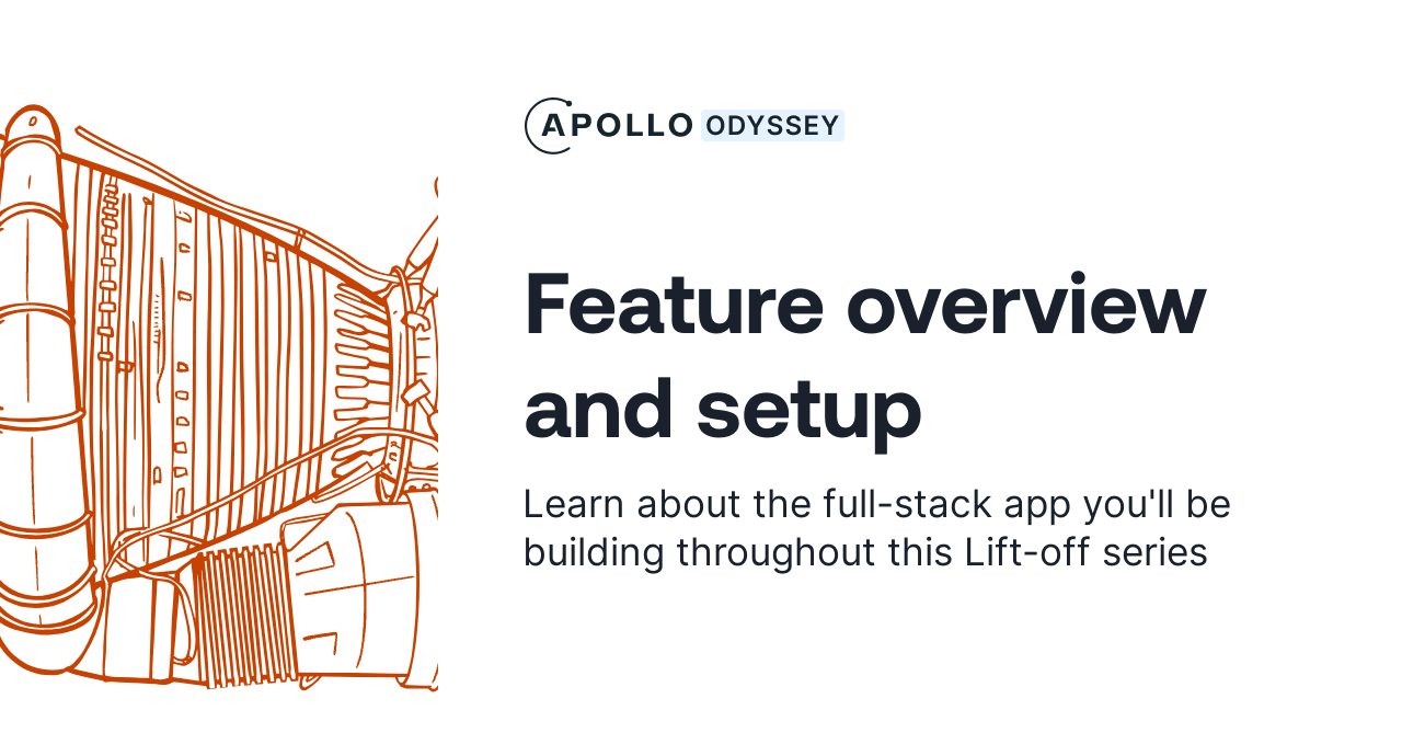 Feature overview and setup - GraphQL Tutorials